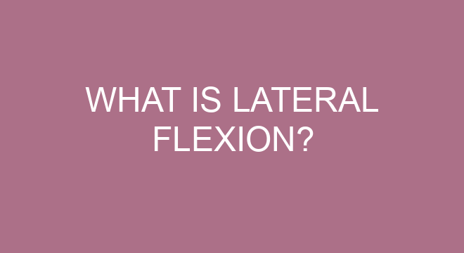 What Is Lateral Flexion?